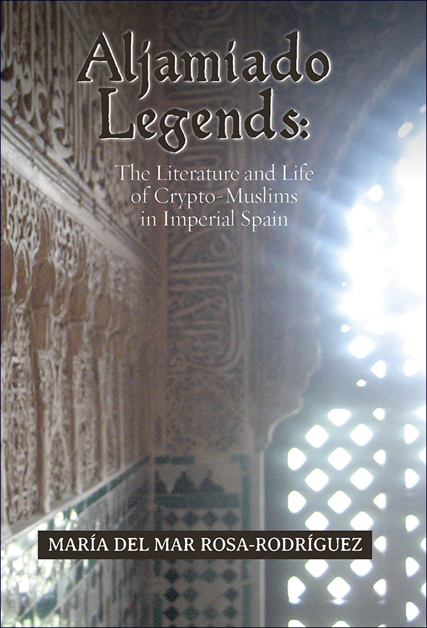 "Aljamiado Legends," by María del Mar Rosa-Rodríguez – Linguatext