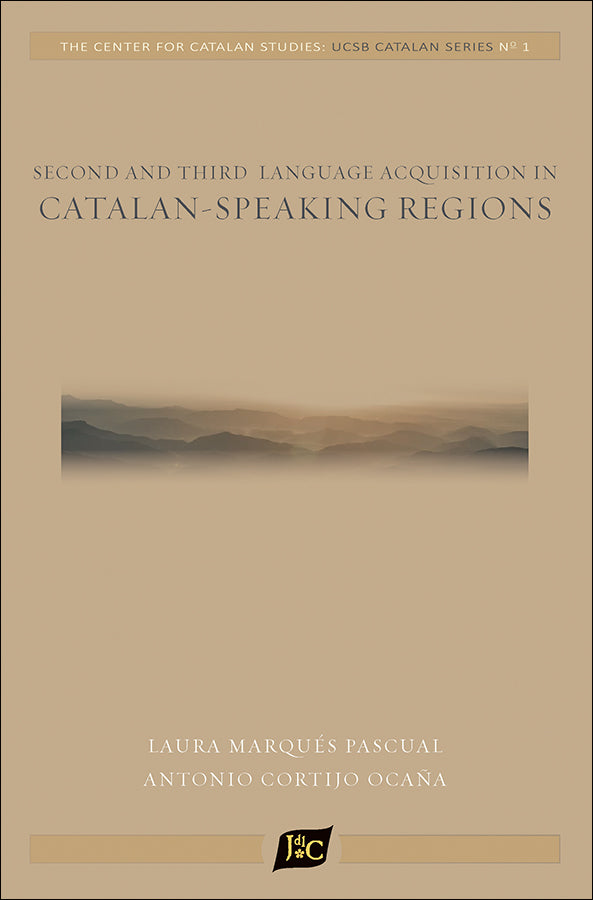 "Second & Third Language Acquisition in Catalan Speaking Regions," edi ...
